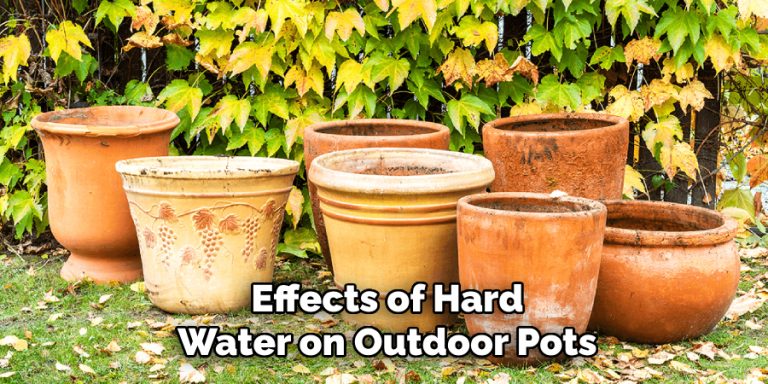 How to Clean Hardwater Deposits on Outdoor Pots | Easy Guide